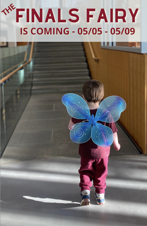 The Finals Fairy is coming…. · Libraries · Lafayette College